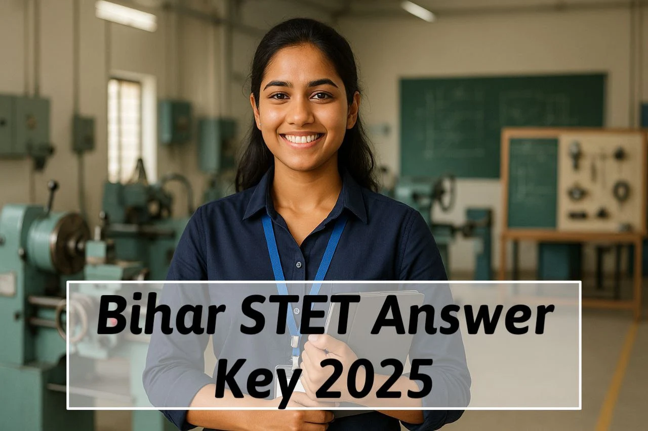 Bihar STET Exam Answer Key 2025 -Out, Check Answer Book Directly Available Here Objection Link!