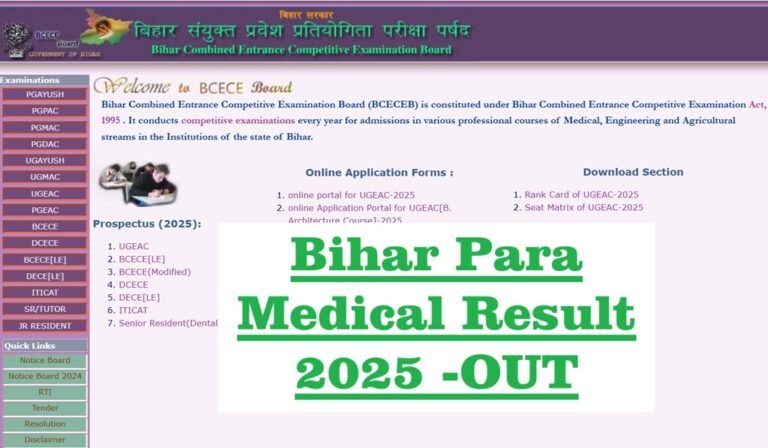 Bihar Para Medical Result 2025 - Out, How To Register For Counselling ...